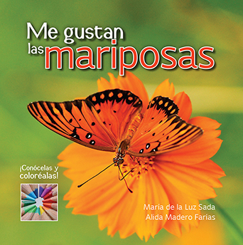 Me gustan las mariposas - Fondo Editorial de Nuevo León