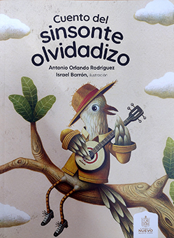 Cuento del sinsonte olvidadizo | Fondo Editorial de Nuevo León